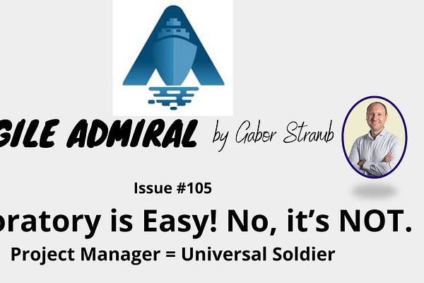 Agile Admiral by Gabor Stramb | Agile Admiral - Gabor Stramb | Substack