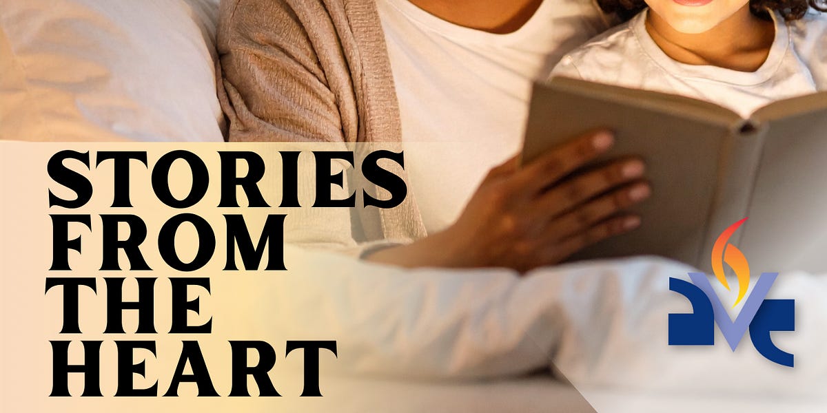Stories From the Heart - May 30, 2026 - by Steve Clarke