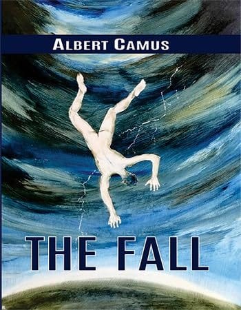 📖 Albert Camus - The Fall - The Naked Emperor’s Newsletter