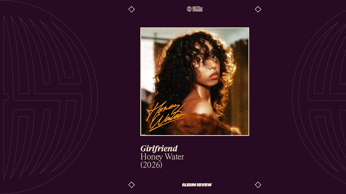 Album Review: Honey Water by Girlfriend