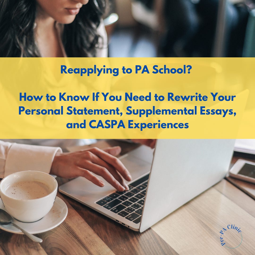 Reapplying to PA School? How to Know If You Need to Rewrite Your ...