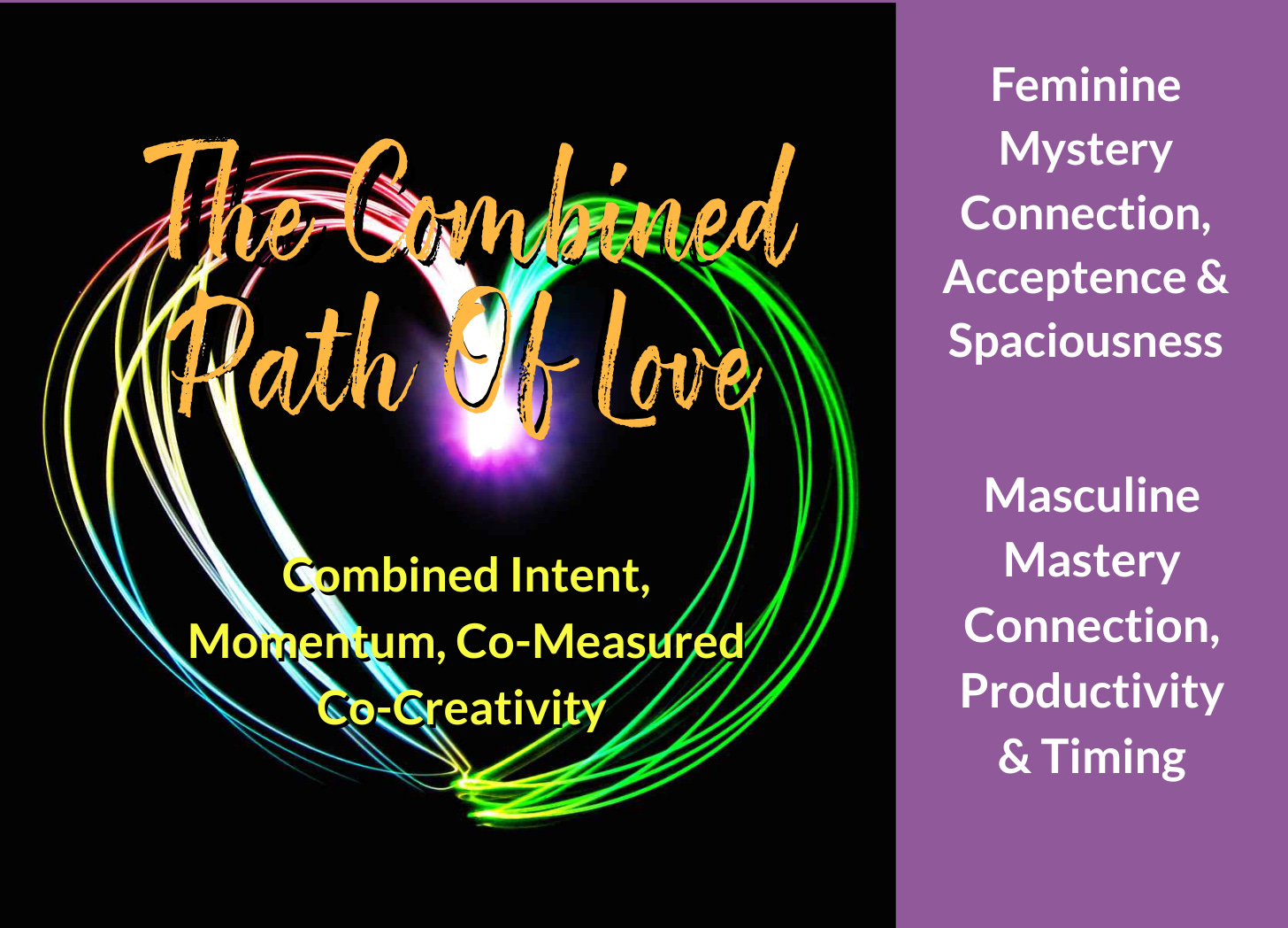 63. The Combined Path Of Love - Higher Alignment