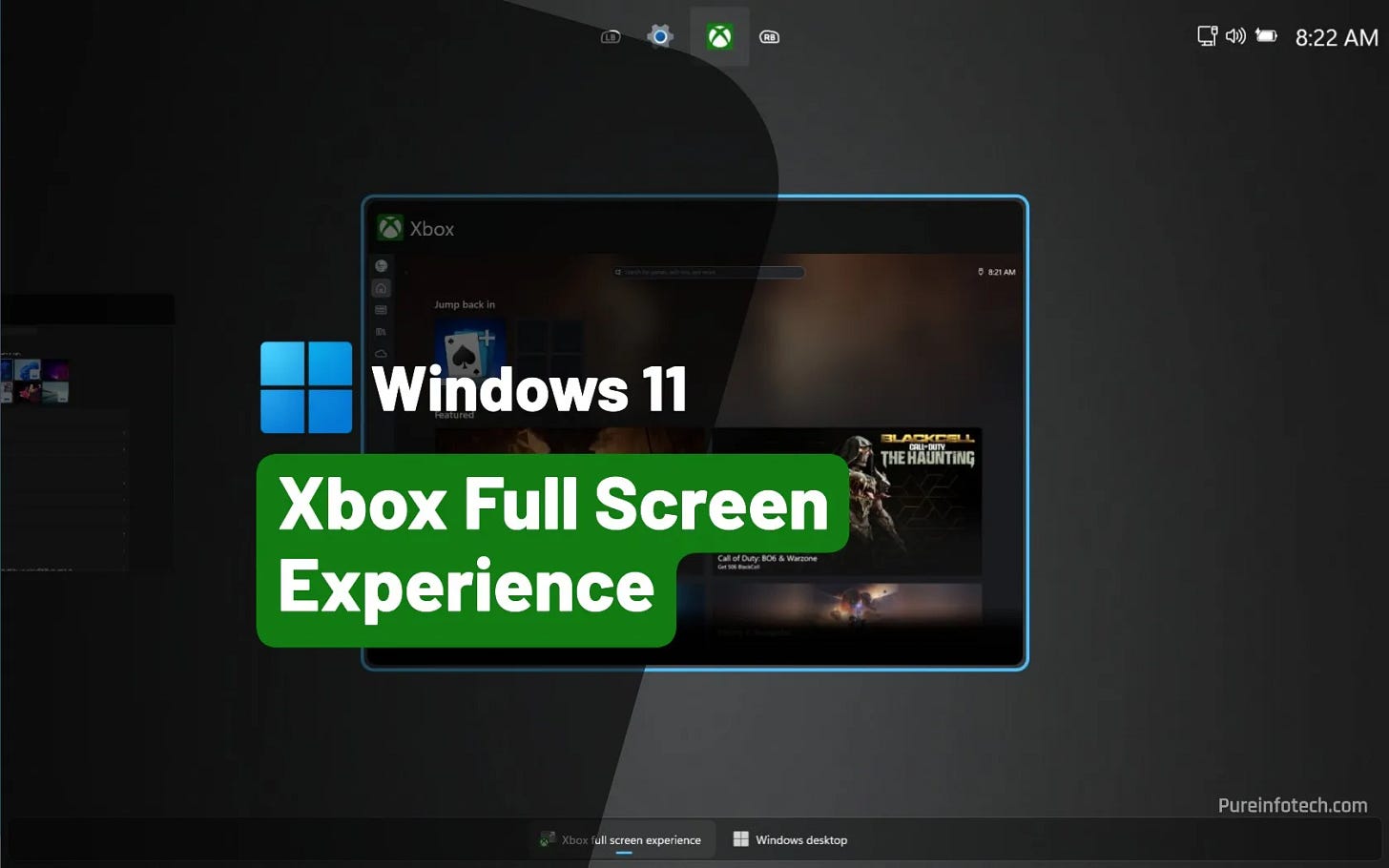 Windows 11 Oct. update and enable Xbox FSE