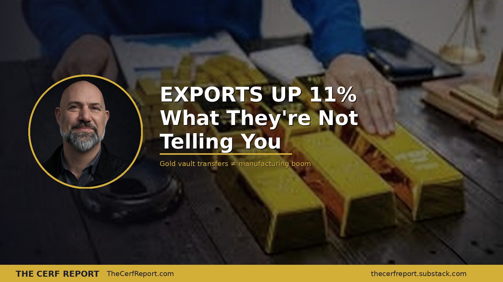 US Trade Numbers Explained - by David Cerf