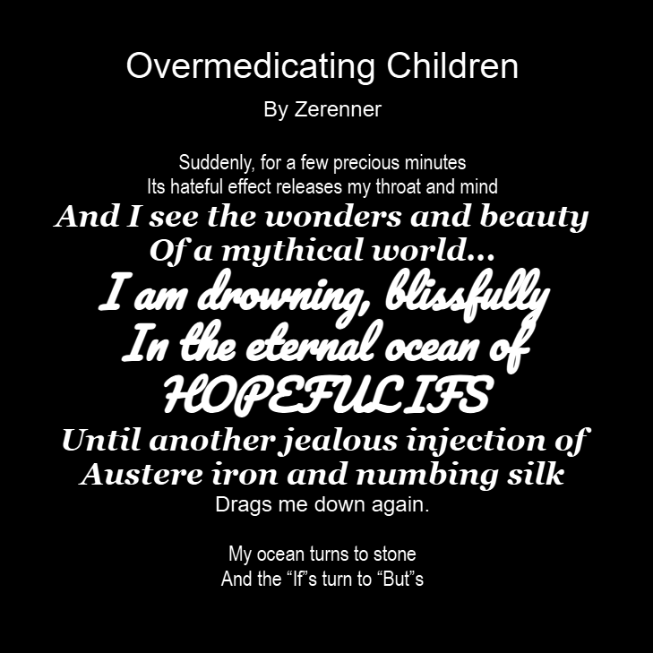 Overmedicating Children - by Zerenner - Zerennism