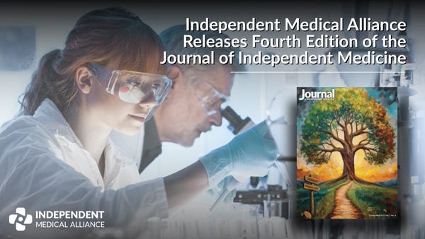 Just Published: What’s Inside the 4th Journal of Independent Medicine