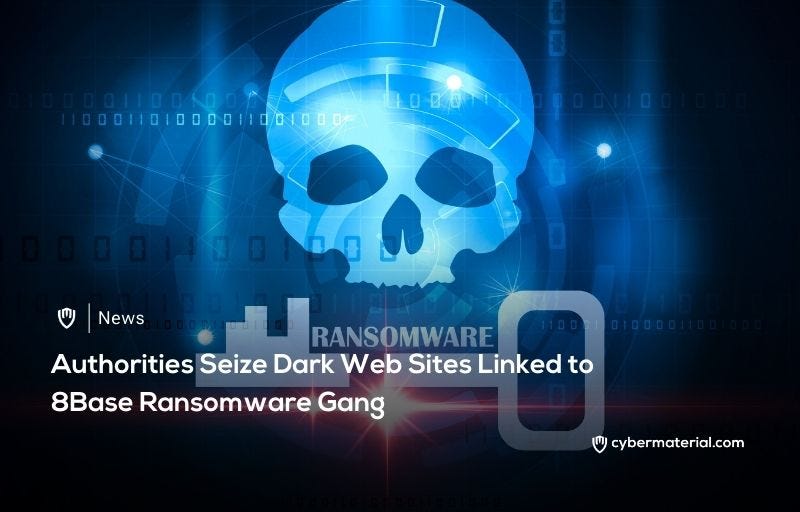 Authorities Take Down 8Base Ransomware Sites