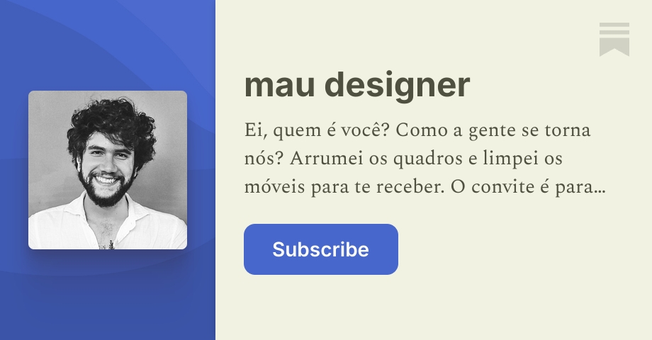 mau designer | Maurício Assis | Substack