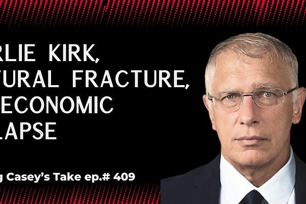 Doug Casey's Take | Matt Smith @ Crisis Investing | Substack