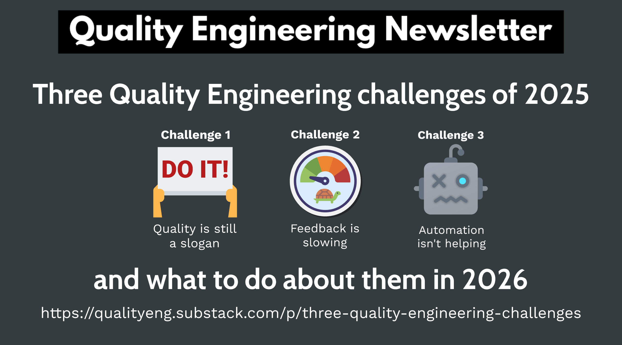 Three Quality Engineering challenges of 2025, and what to do about them ...