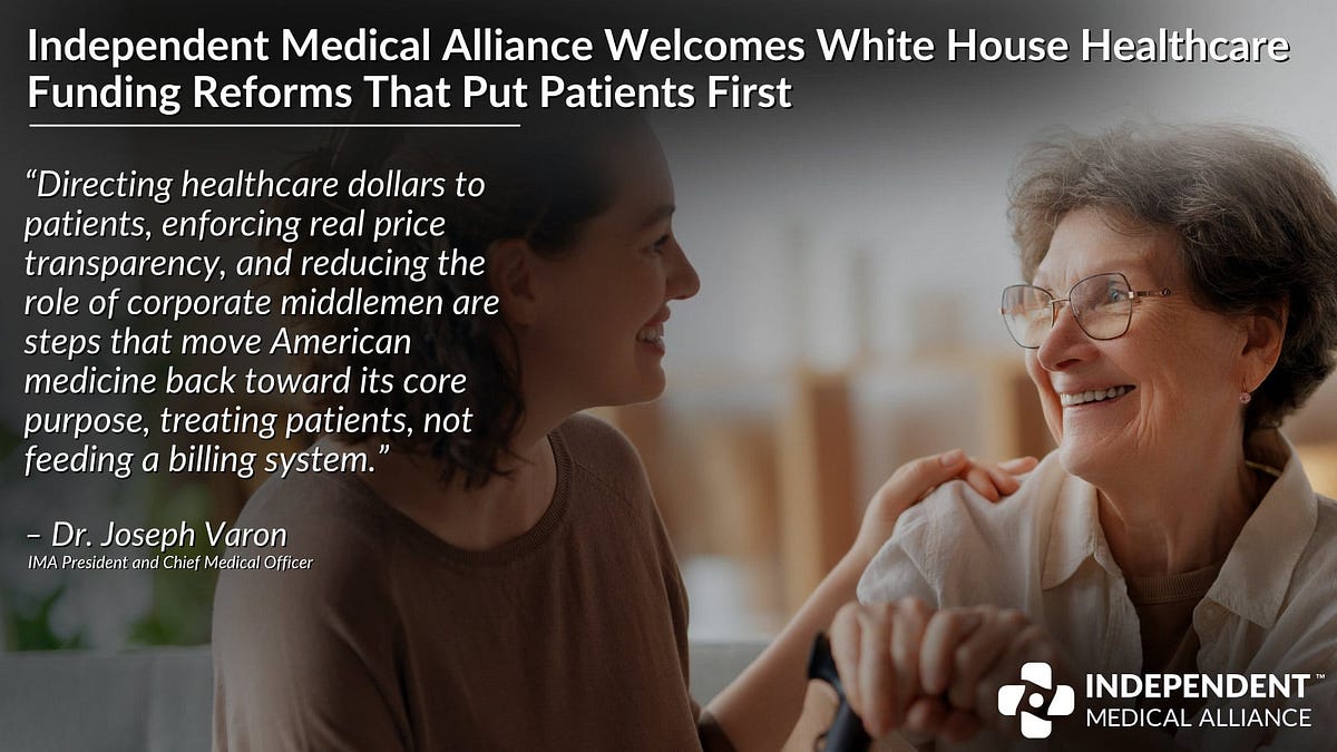 Independent Medical Alliance Welcomes White House Healthcare Funding ...