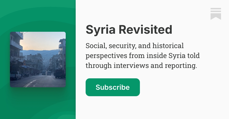 Syria Revisited | Gregory Waters | Substack