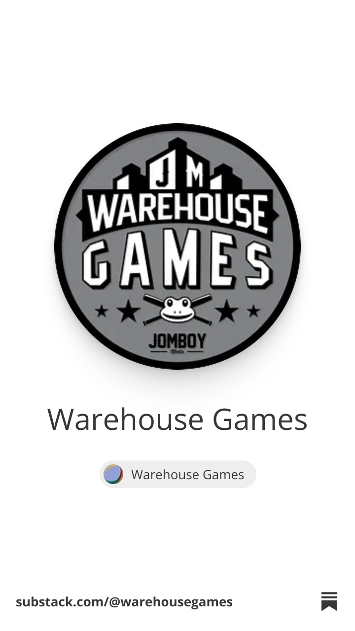 Warehouse Games | Substack