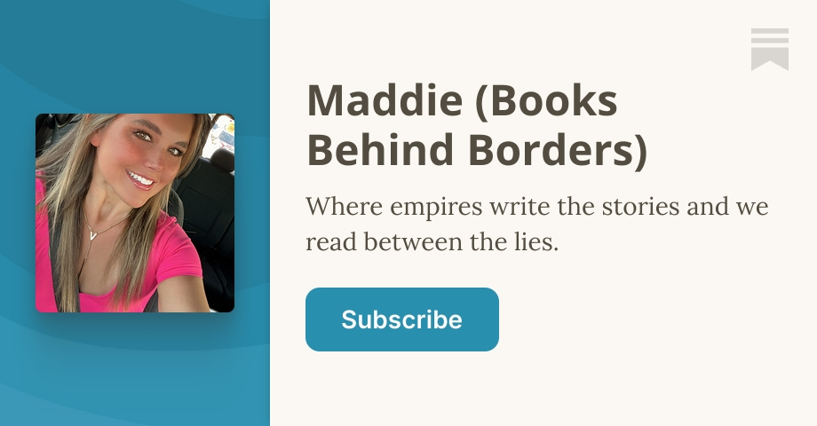 Maddie (Books Behind Borders) | Substack