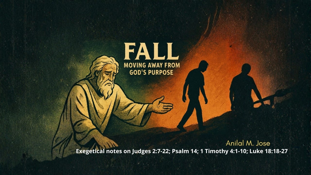 Fall: Moving Away from God’s Purpose - by Anilal M Jose
