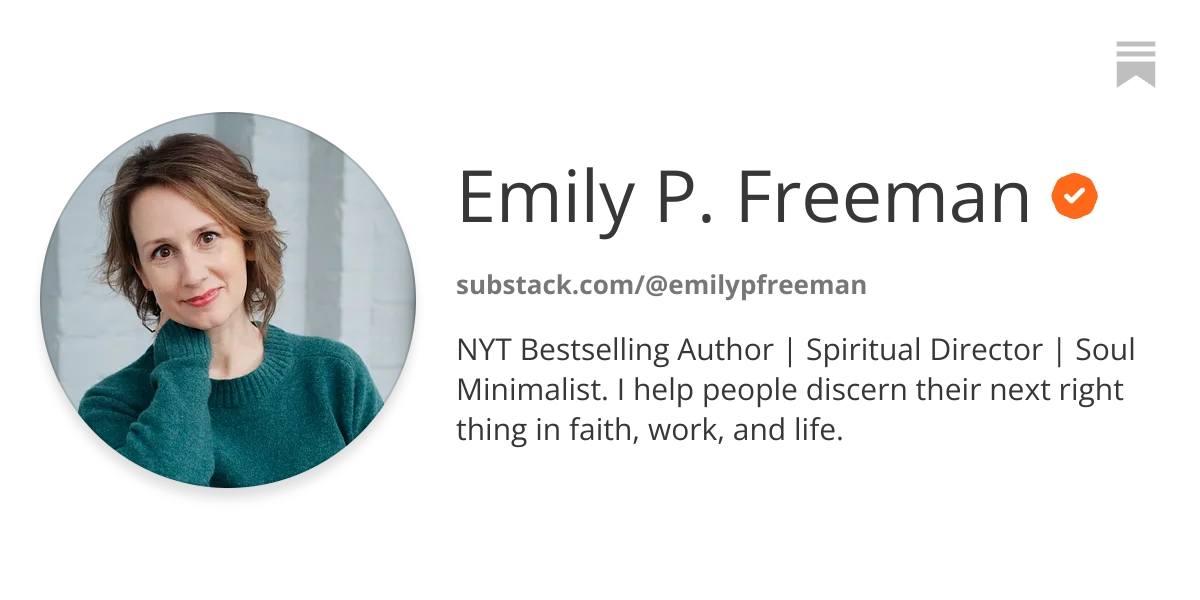 Emily P. Freeman | Substack