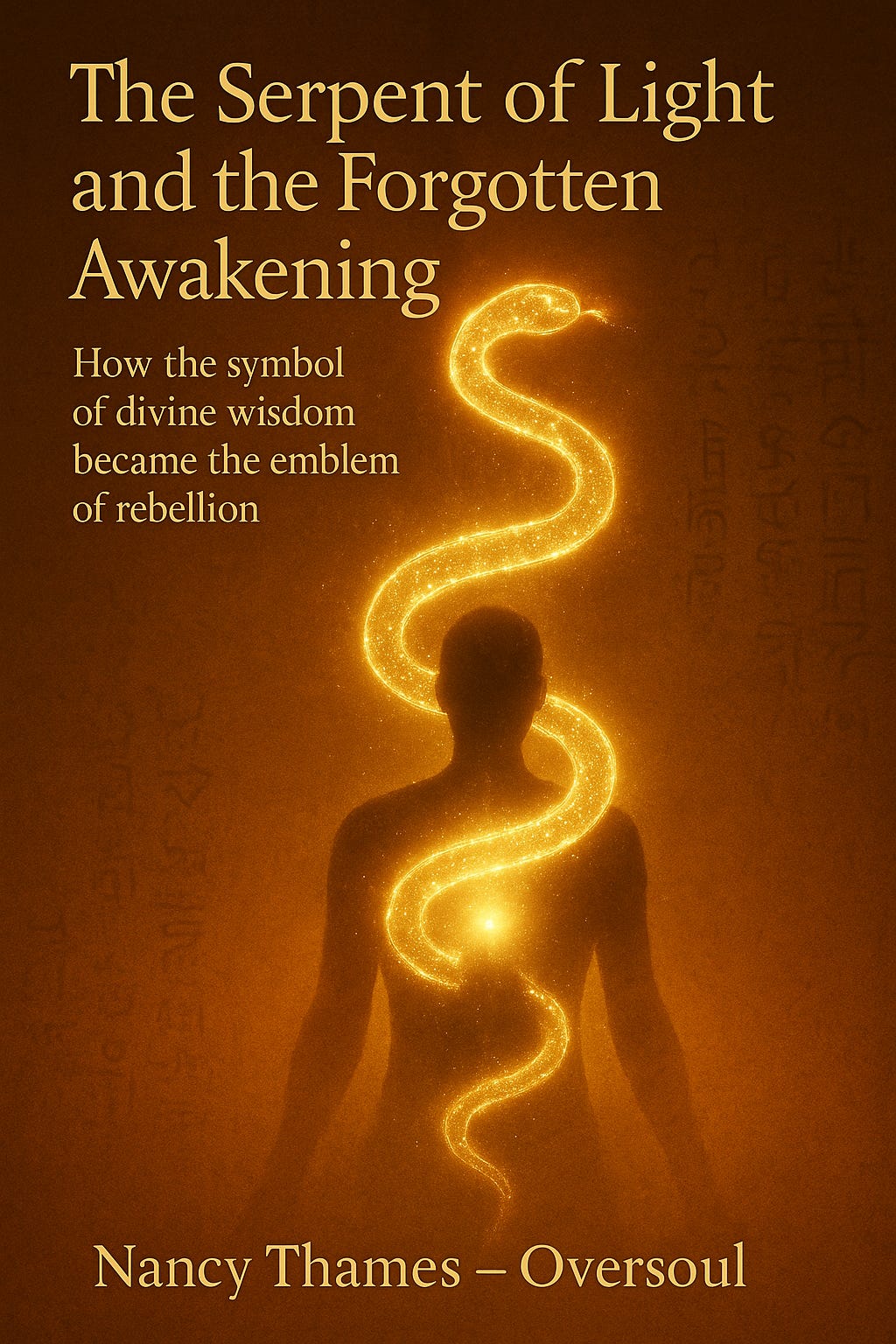 The Serpent of Light and the Forgotten Awakening