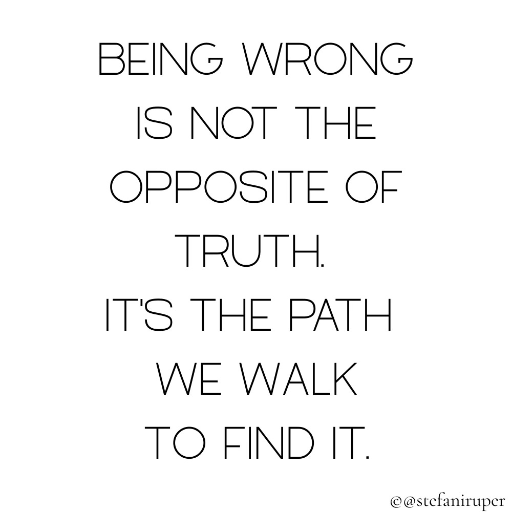 Why Being Wrong Feels Terrifying—and How It Leads to Truth