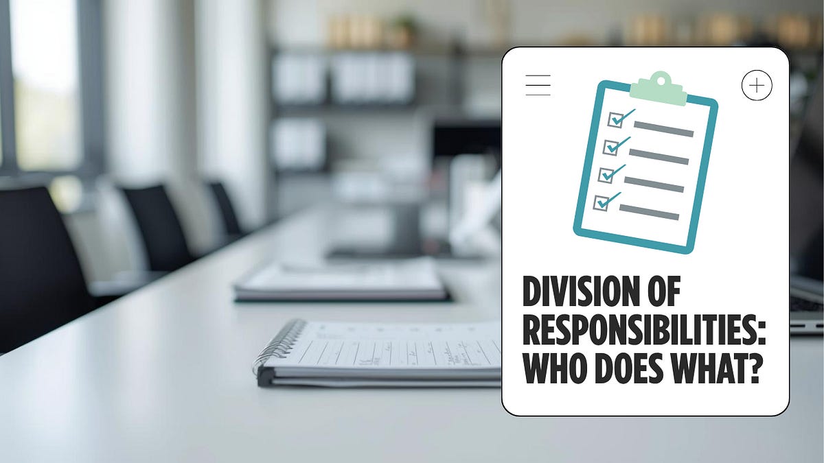Division of Responsibilities (DOR)