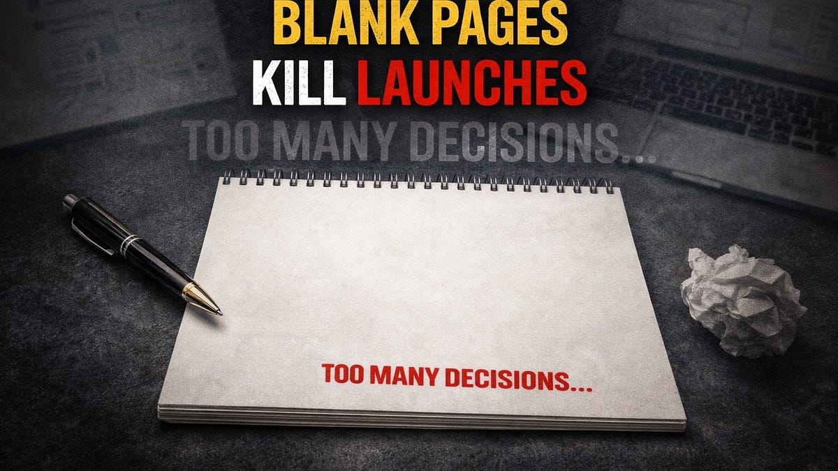 The Real Reason Blank Pages Kill Launches - Craig Kelley