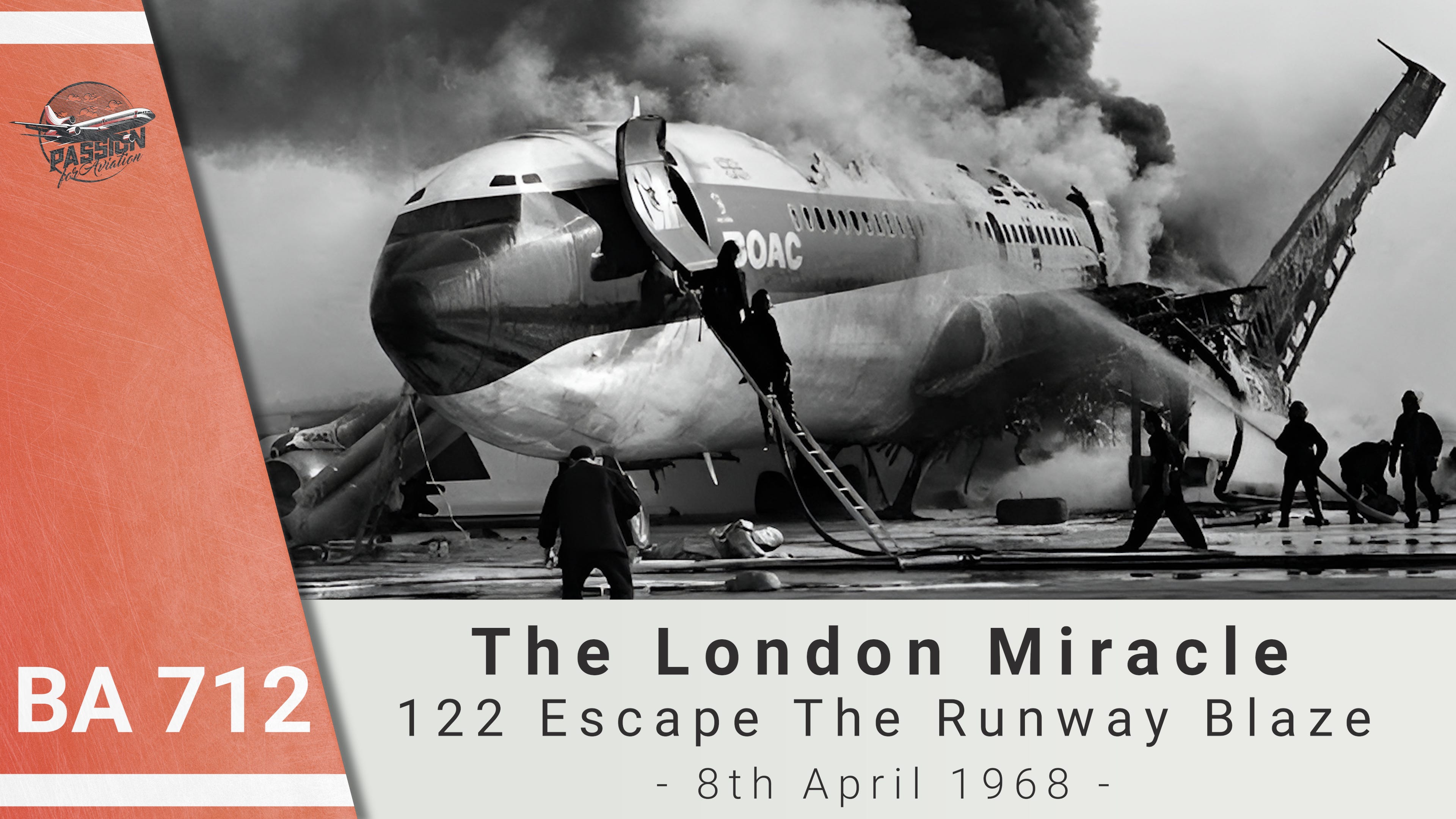 BOAC Flight 712 – Heathrow Fire of Boeing 707 (1968)
