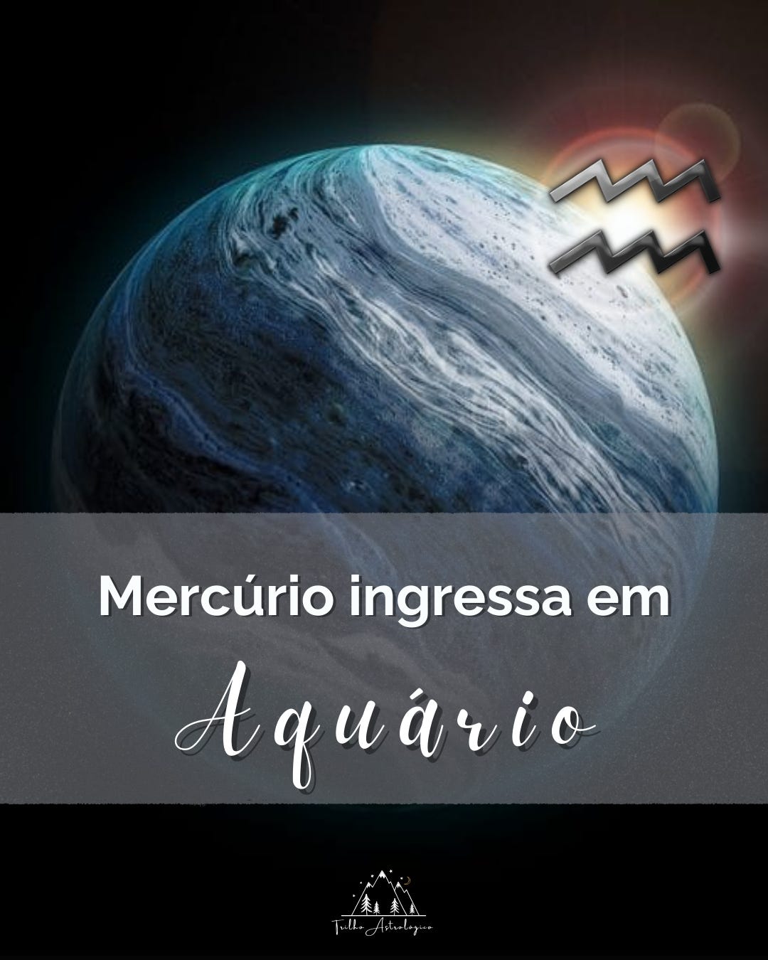 Mercúrio ingressa em Aquário