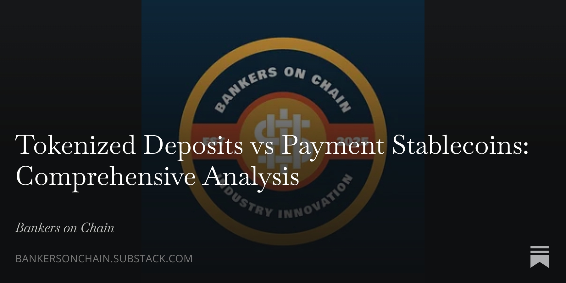 Tokenized Deposits vs Payment Stablecoins: Comprehensive Analysis