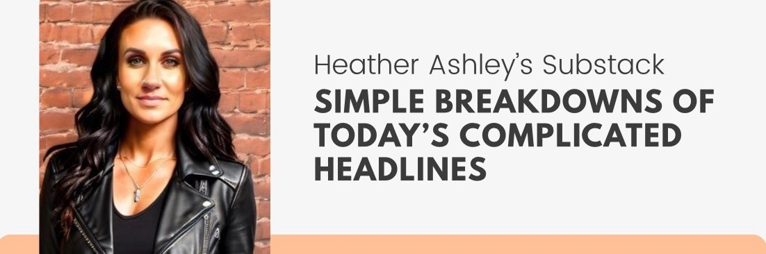 Heather Ashley | Substack
