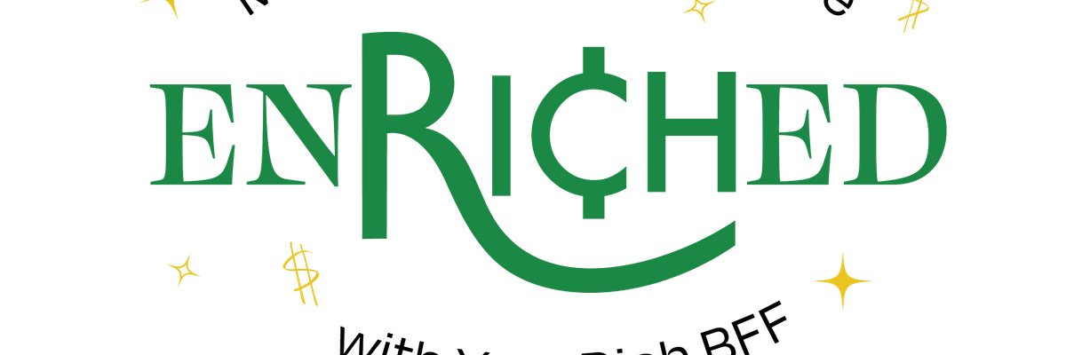 Your Rich BFF | Substack
