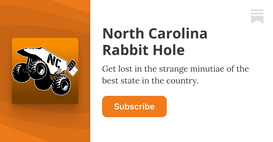 North Carolina Rabbit Hole | Jeremy Markovich | Substack