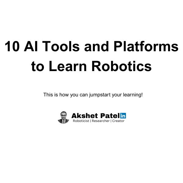 10 AI Tools and Platforms to Learn Robotics