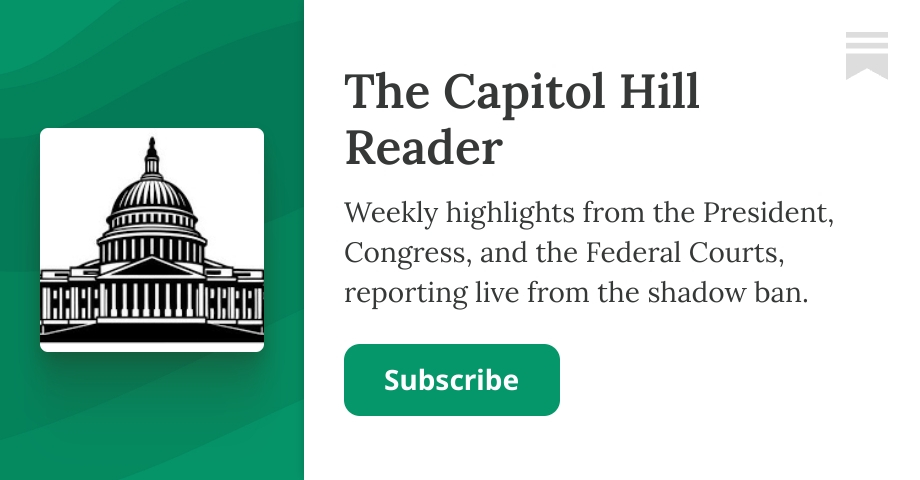 The Capitol Hill Reader | Substack