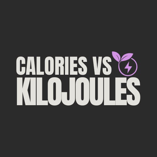 Calories vs Kilojoules - Mandy Meyer