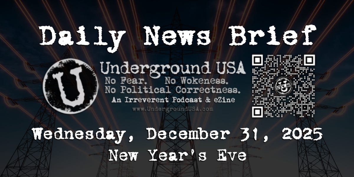 Underground USA Daily News Brief - Underground USA