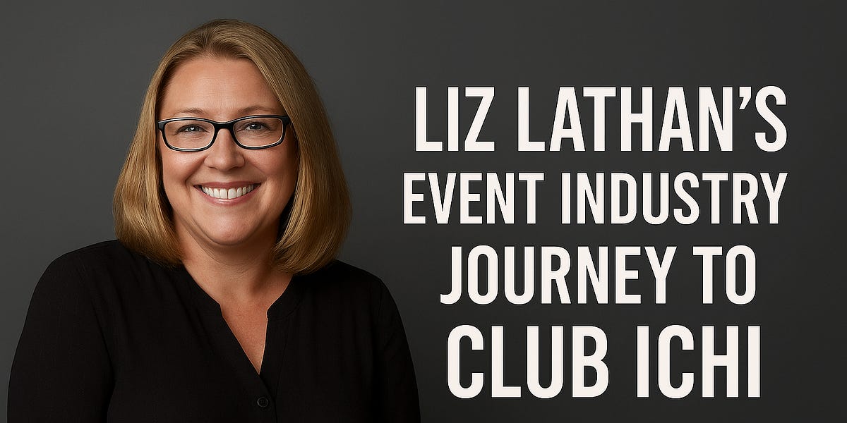 The Wisdom Bank: What Is Club Ichi—and Who Is Liz Lathan?