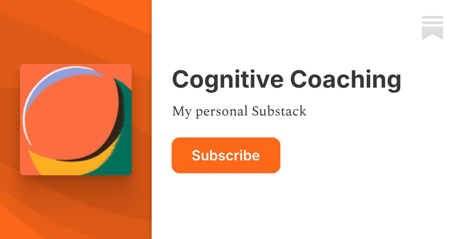Cognitive Coaching | Sarah Cottinghatt | Substack