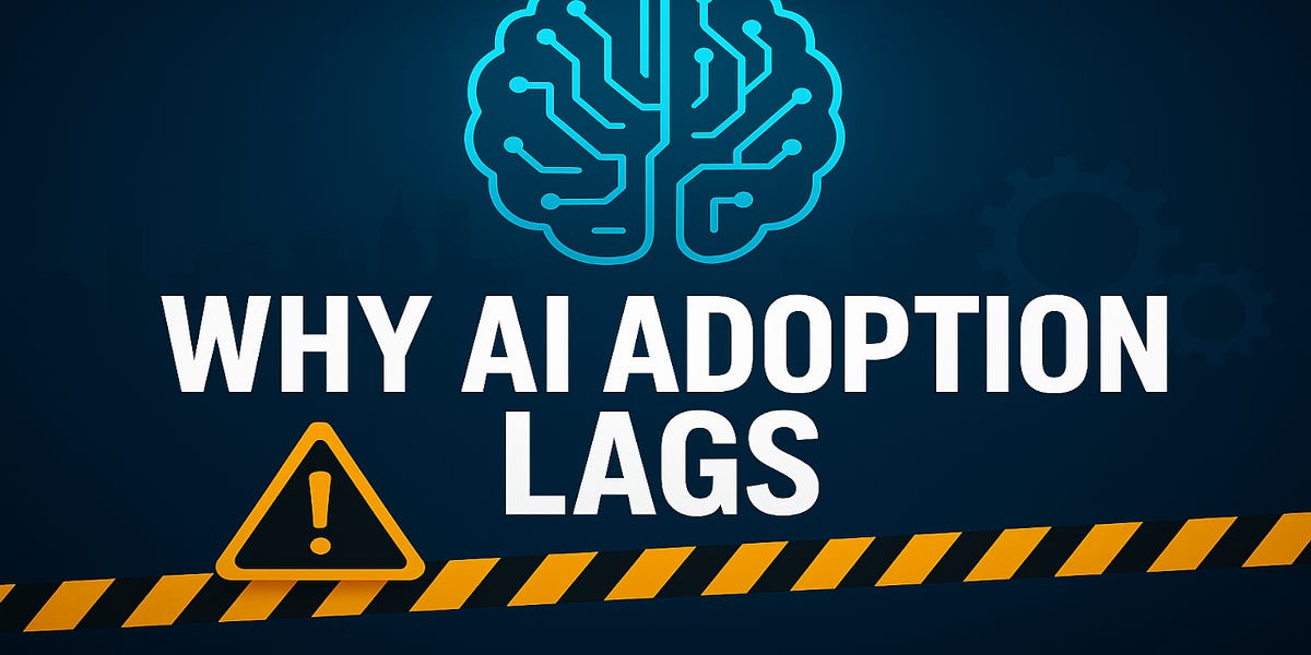 Why AI adoption is slower than we would like