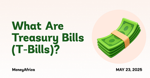 What Are Treasury Bills (T-Bills)?