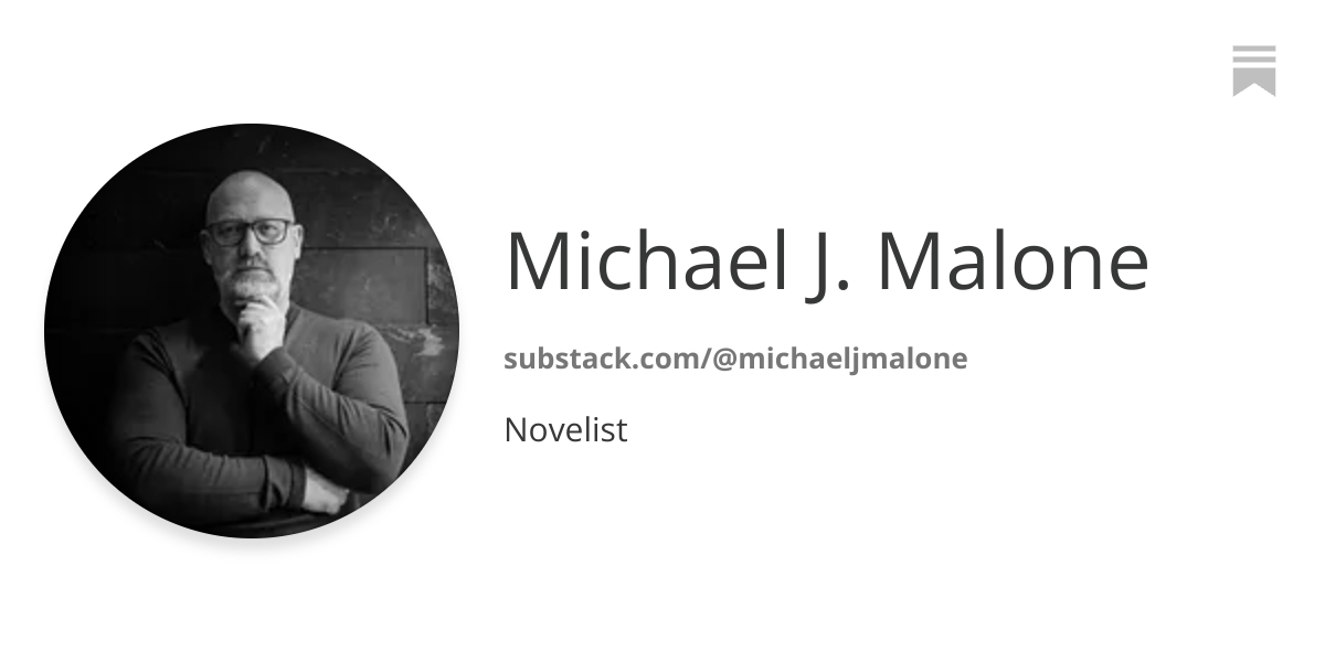 Michael J. Malone | Substack