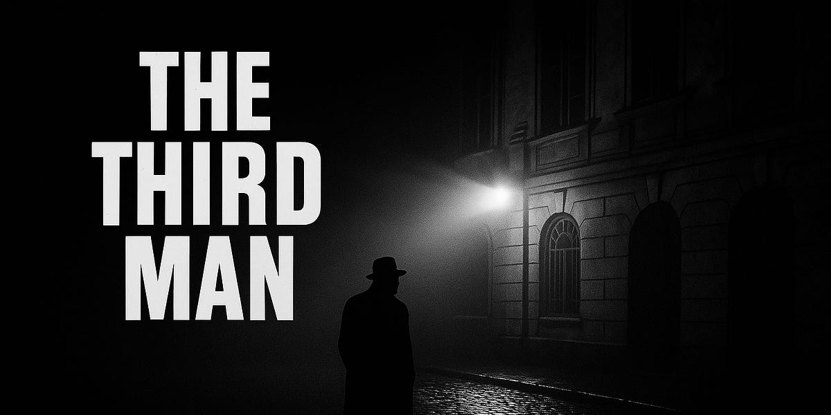The Third Man | Shadows of Post-War Vienna - MaryJack97