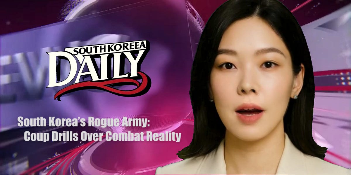 South Korea’s Rogue Army: Coup Drills Over Combat Reality