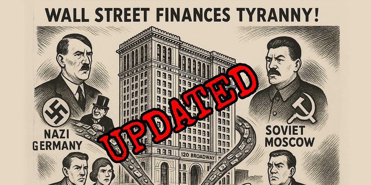 Updated: Wall Street Bankers Financed Hitler & The Soviet Union
