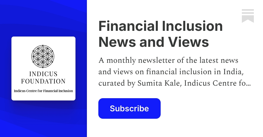 Financial Inclusion News and Views | Sumita Kale | Substack