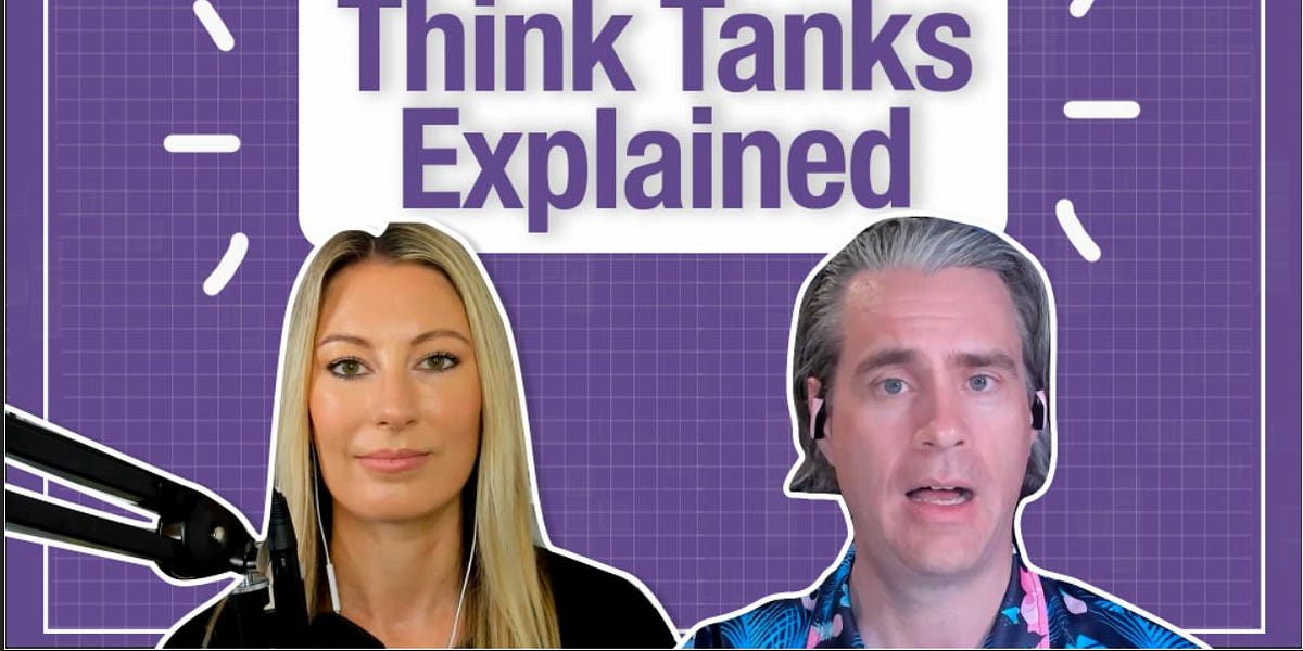 Think Tanks Explained: How They Shape Policy (and Pay the Bills)