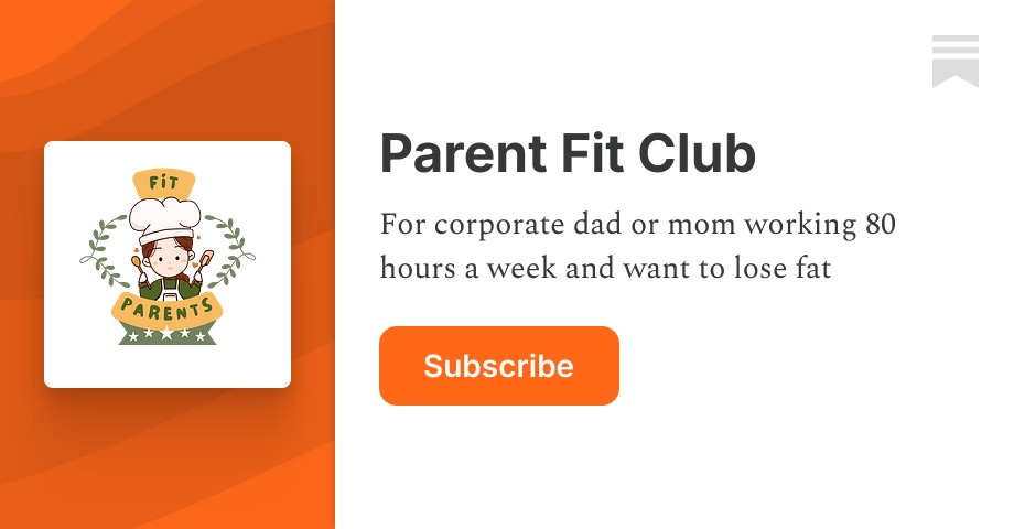 Parent Fit Club | Substack