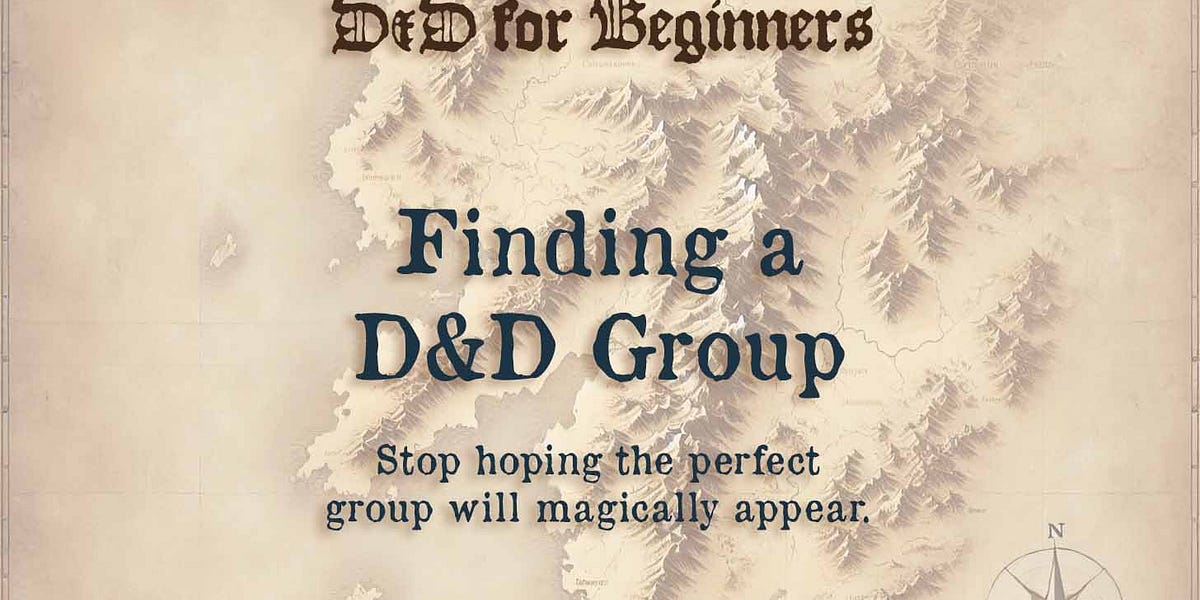 Need a D&D Group? - by Mike Morgan - D&D for Beginners
