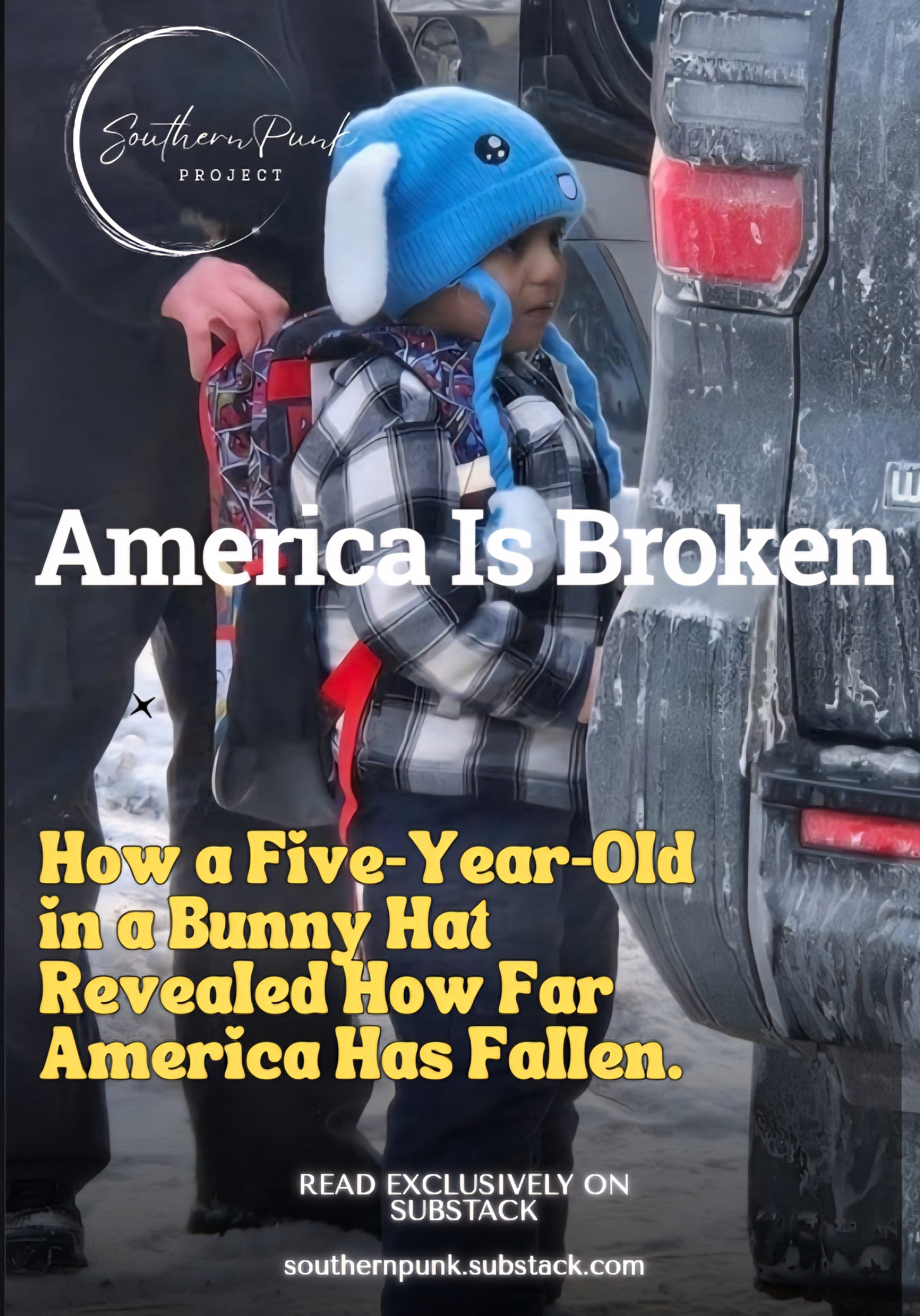America Is Broken: How a Five-Year-Old in a Bunny Hat Revealed How Far ...
