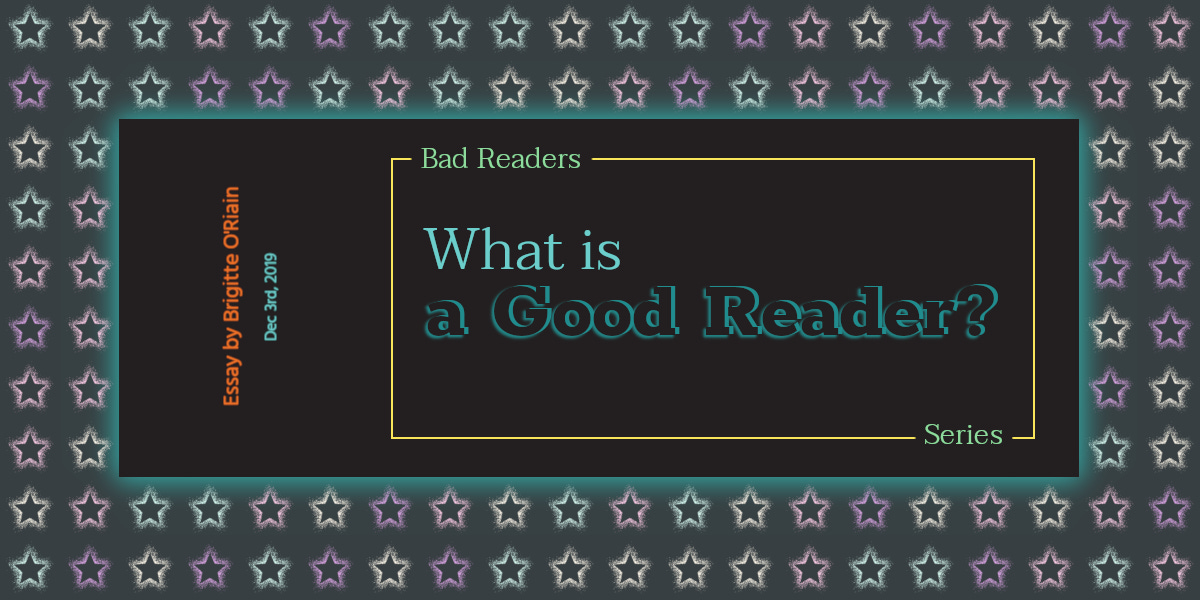 What is a Good Reader? - Fools of Literature