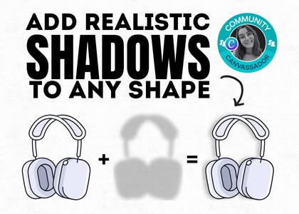 Add Realistic Shadows to Any Shape in Canva - by May Mishal