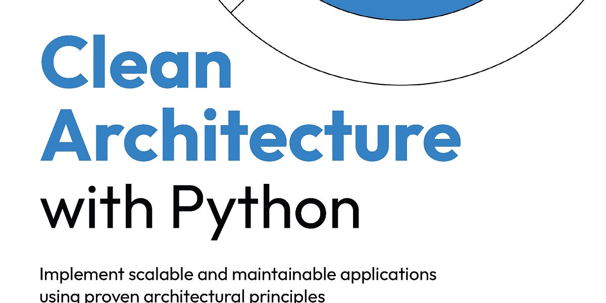Clean Architecture Essentials: Transforming Python Development